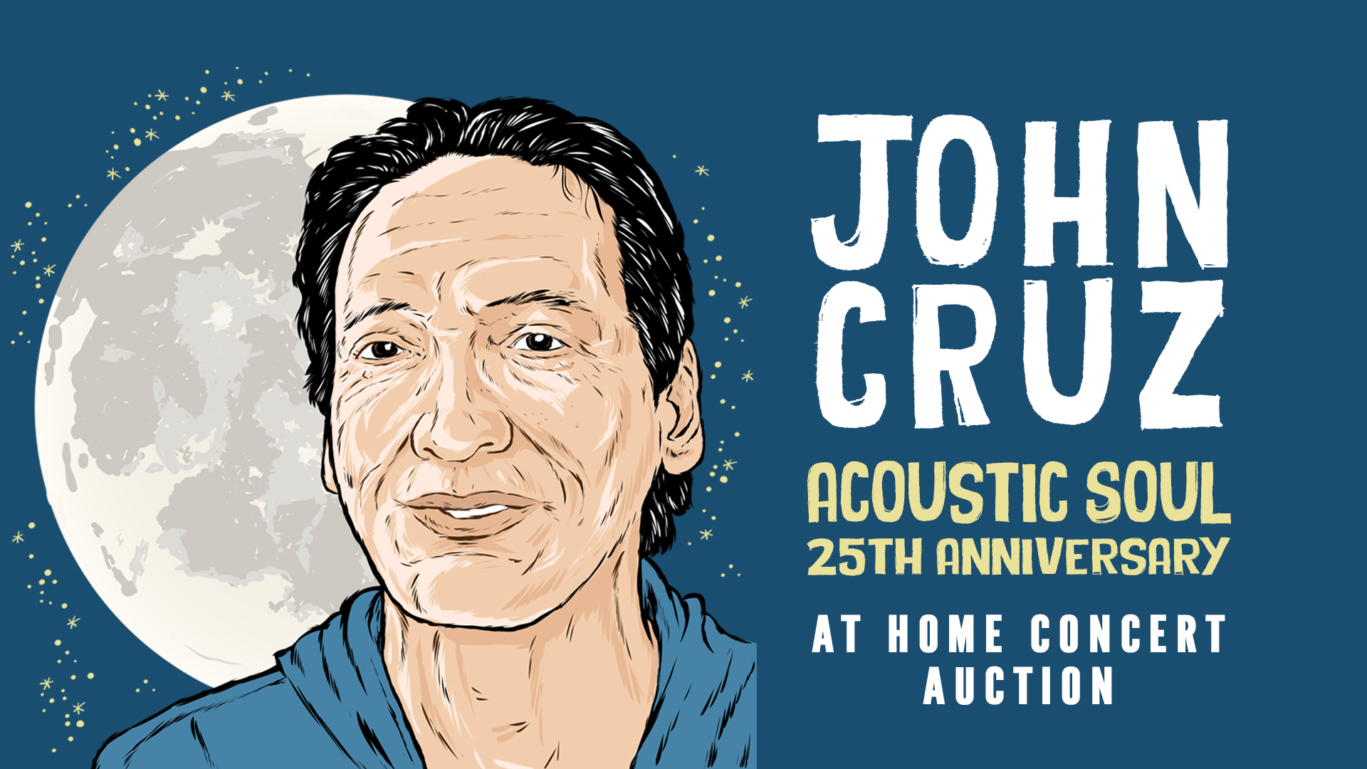 John Cruz - Acoustic Soul 25th Anniversary - At Home Concerts